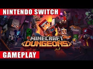 Minecraft Dungeons Nintendo Switch Gameplay