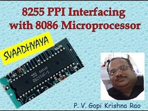 8255 PPI & Interfacing to 8086 Microprocessor