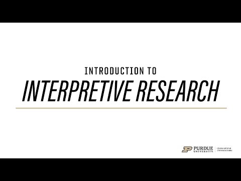 Introduction to Interpretive Research