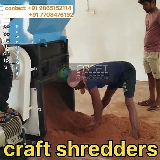 Coconut Husk Waste Chips Powder making Machine / Coconut husk crushing Machine / Craft Shredders