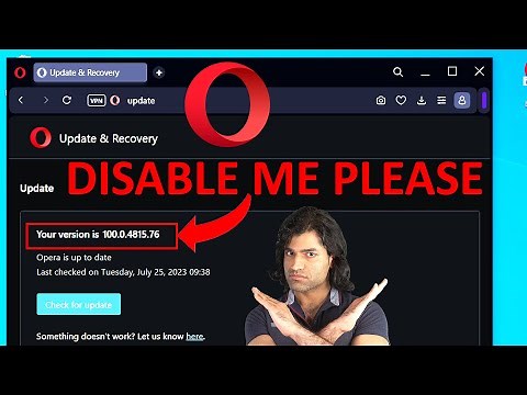 How to Prevent Opera Browser from Automatically Updating