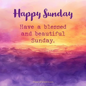 4.9K views · 108 reactions | Happy Sunday | Thoughtfultable.com | Facebook