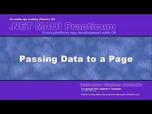 .NET MAUI 03M - Passing Data to a Page