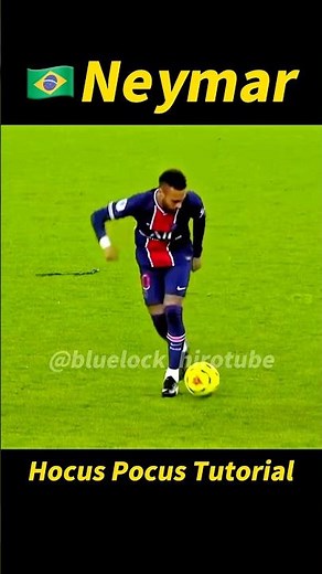 Neymar Hocus Pocus Tutorial！#footballshorts #footballskills #football