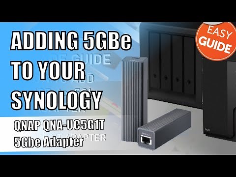 How to Connect the QNAP QNA-UC5G1T 5Gbe Adapter to a Synology NAS