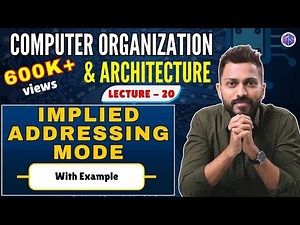 L-2.2: Implied Addressing Mode | Computer Organisation and Architecture