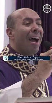 Reconcíliate con el hermano Padre Wilson Lopera El Buen Dios