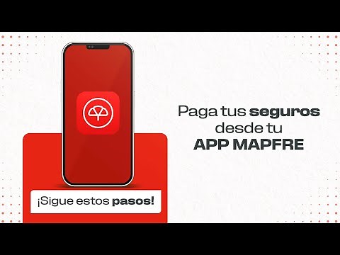 Canales de pago MAPFRE | Paga tu seguro desde nuestra APP MAPFRE
