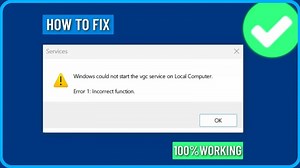 How to Fix "Windows Could Not Start the vgc Service on Local Computer Error 1: Incorrect Function"