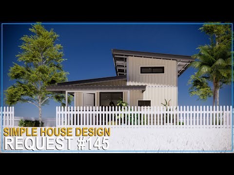 SIMPLE HOUSE DESIGN |METAL CLADDING FINISH| (REQUEST #145)