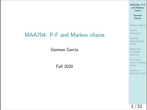 LECTURE 3: Perron-Frobenius Theory and Markov Chains