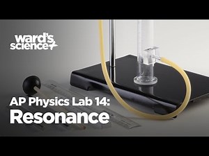 AP Physics Lab 14: Resonance