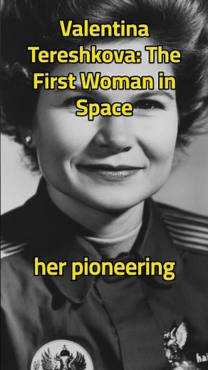 Valentina Tereshkova The First Woman in Space #spacemilestones #spacehistory #spaceexploration