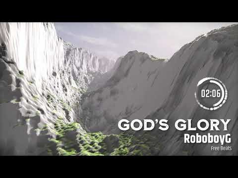 God’s Glory - RoboboyG Beats