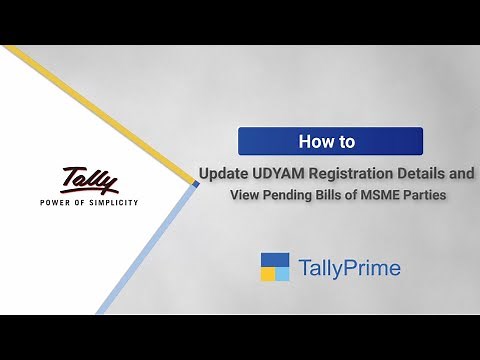 How to Update UDYAM Registration Details and View Pending Bills of MSME Parties | TallyHelp