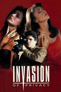 Invasion of Privacy (1992) - Movie