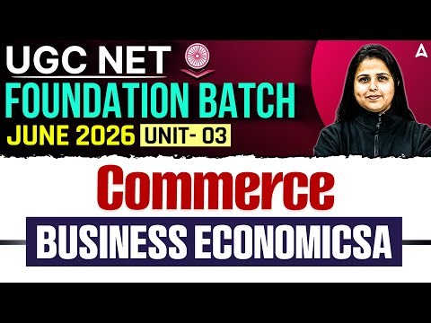 UGC NET Commerce Unit 3 | UGC NET Commerce Business Environment And International Business Vibha Mam