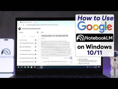 How to Use Google NotebookLM on a Windows 11/10 PC!