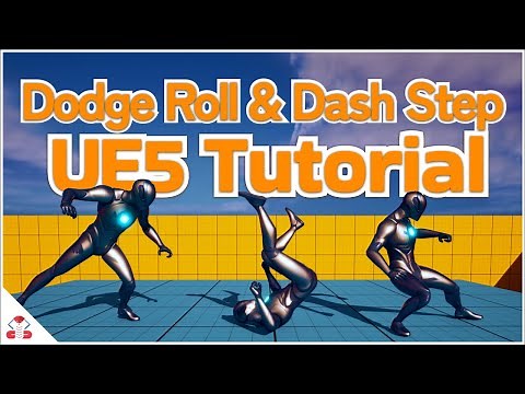 Dodge Roll and Dash Step Movement - Unreal Engine 5 Tutorial