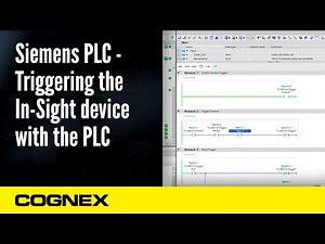 Siemens PLC: Triggering the In-Sight Device with the PLC | Cognex Support