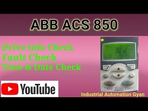 ABB ACS 850 Fault Check || How to check drive info || Time and Date Set || #Ac_Drive #VFD