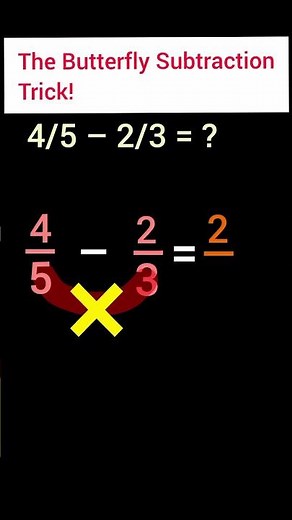 Subtraction Trick! Apply Butterfly 🦋 Method to Subtract Fractions Fast (No Calculatogr!)