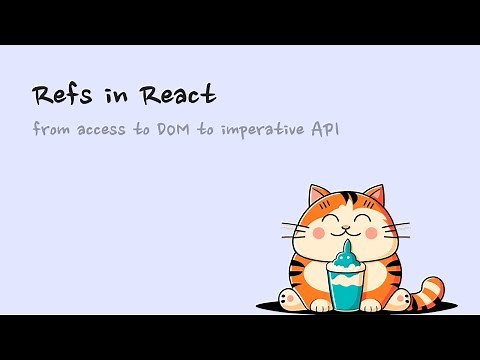 Refs in React: from access to DOM to imperative API