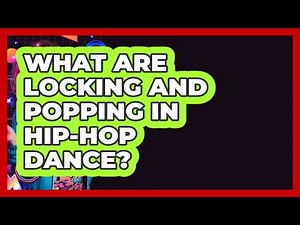 What Are Locking And Popping In Hip-hop Dance? - I'm an 80s Baby