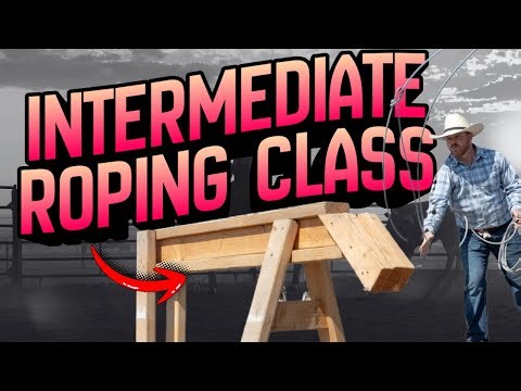 Intermediate Ranch Roping Clinic Dummy Class!