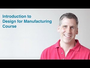 Design for Manufacturing Course Introduction - DragonInnovation.com