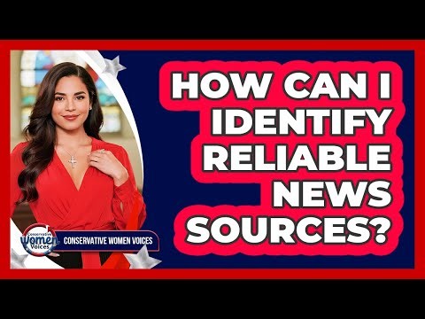 How Can I Identify Reliable News Sources?