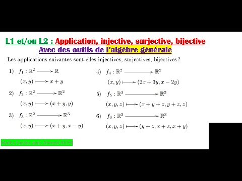 L1: Application injective, surjective, bijective avec la méthode générale.