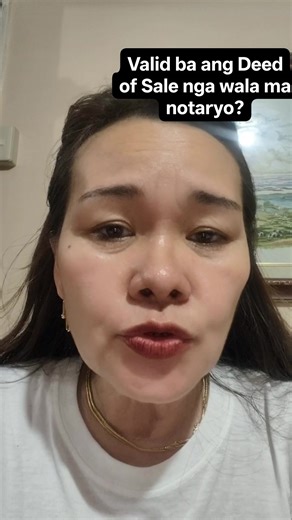 An unnotarized deed of sale is valid between the parties. It proves agreement between the parties but the subject of the sale can't be transferred to the buyer's name if not notarized. For it to become a public document, it must be notarized. Title to property can be transferred to the buyer's name only if the Deed of Sale is notarized. #DEEDOFSALE #notarization #publicdocument #Validity #privatedocument | Gina Bontuyan Clarus