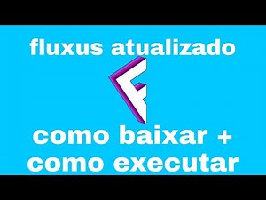 fluxos atualizou!! e como baixar + como executar
