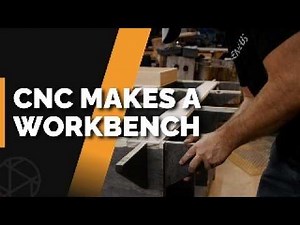 How to Make a Workbench on a CNC