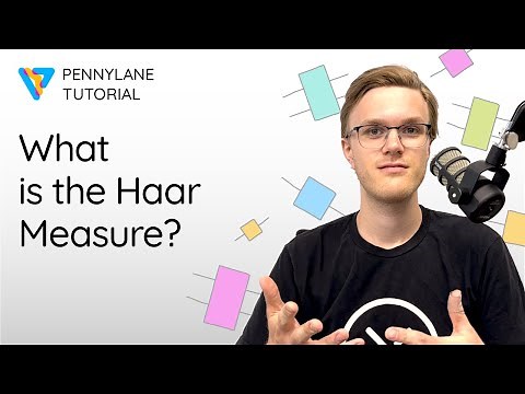 The Haar Measure | PennyLane Tutorial