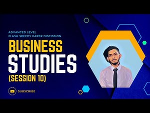 A/L | Business Studies | Flash Speedy Revision & Paper Discussion | Session 10 | English Medium