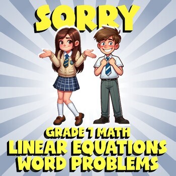 Linear Equations Word Problems SORRY Math Game - No Prep Grade 7 Review