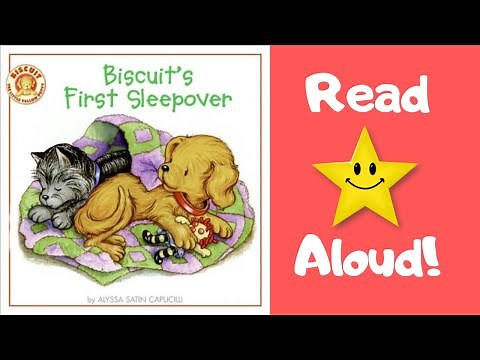 STORYTIME- Biscuit's First Sleepover - READ ALOUD Stories For Children!