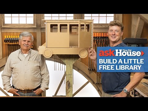 How to Build a Little Free Library | Ask This Old House