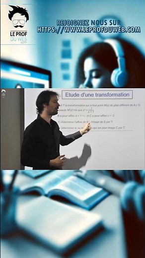 #Revisions Transformation du plan complexe : etude 1