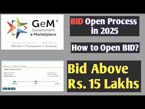 GeM Bid Open above 10 Lakhs, How to open bid gem 2025, GeM 2025 bid Opening. Technical bid 2025