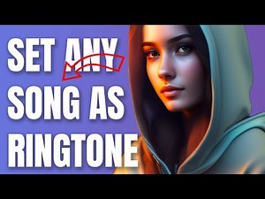 How To Set Any Song As Ringtone On Samsung Galaxy
