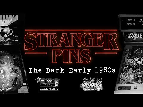 Pinball History | Stranger Pins: The Dark Early 1980s