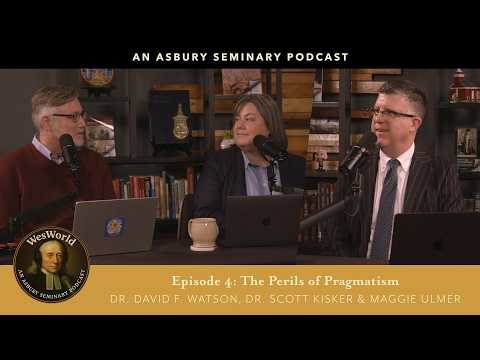 WesWorld - Episode 4 - "The Perils of Pragmatism"