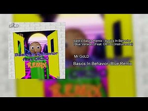 Basics In Behavior Remix (Blue Version) (Instrumental)