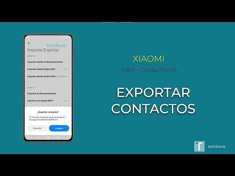 Exportar contactos - Xiaomi [Mi Contactos]