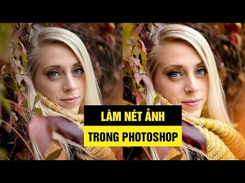 Cách làm nét ảnh bằng Photoshop với công cụ Unsharp Mask | KKT