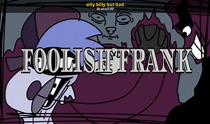 silly billy but bad Mod for Friday Night Funkin' | FNF Mods