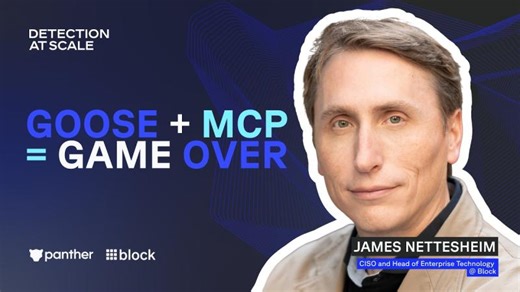 Block s CISO James Nettesheim on How 40% of Their Detections Are Now Written with AI | Block